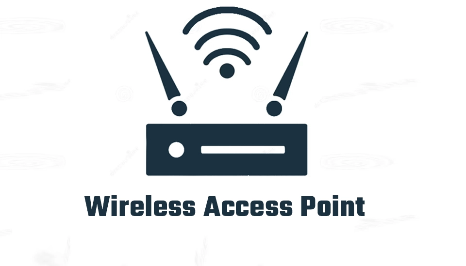Ultimate Guide to Wireless Access Point - 7 Key Benefits